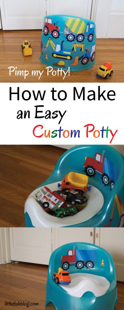 Pimp my Potty! (How to Make an Easy Custom Potty) - Little Fish