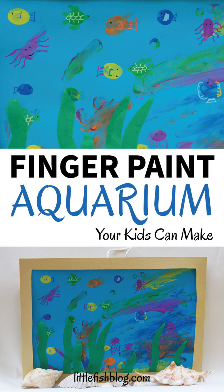 Fun Finger Paint Aquarium Activity - Little Fish